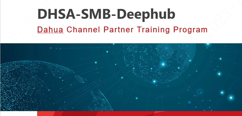 Dahua Technology - World-leading Video-centric AIoT Solution and Service Provide