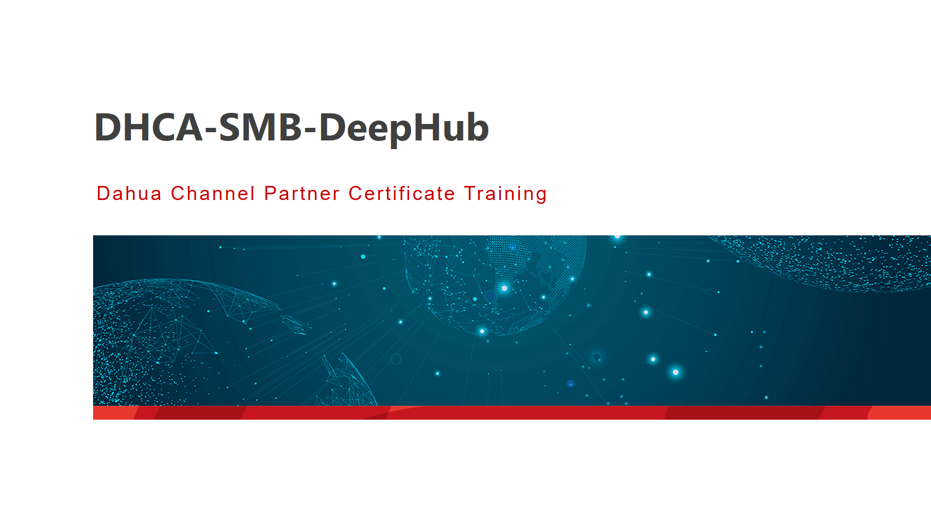 Dahua Technology - World-leading Video-centric AIoT Solution and Service Provide